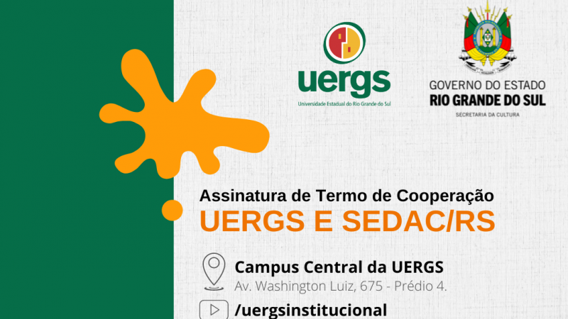 Uergs e Sedac: Assinatura de Termo de Cooperação - UERGS - Universidade ... Uergs e Sedac: Assinatura de Termo de Cooperação - UERGS - Universidade ...
